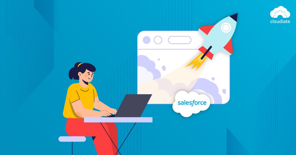 What Can Salesforce Customization Do for Your Business? - Cloudiate